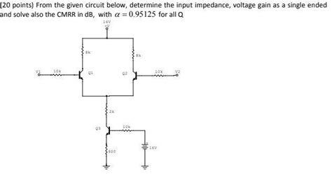 Solved 20 Points From The Given Circuit Below Determine Chegg Com