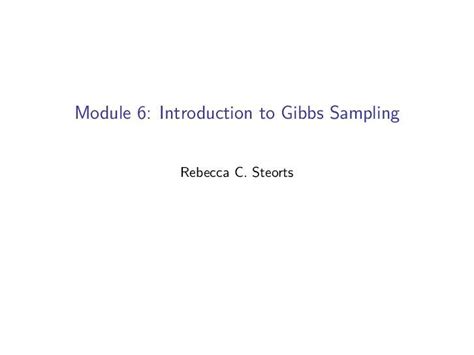 Pdf Module 6 Introduction To Gibbs Samplinggibbs Sampling Code Samplegibbs Dokumentips