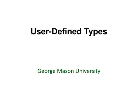 PPT User Defined Types PowerPoint Presentation Free Download ID 2815822