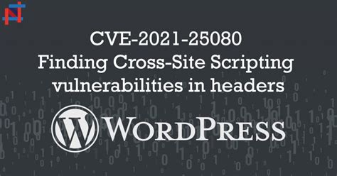 CVE Finding Cross Site Scripting Vulnerabilities In Headers SecSI