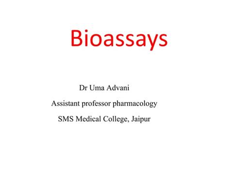 Bioassay Pptx