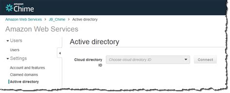Amazon Chime Update Use Your Existing Active Directory Claim Your