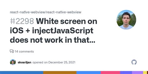 White Screen On Ios Injectjavascript Does Not Work In That State Issue React Native