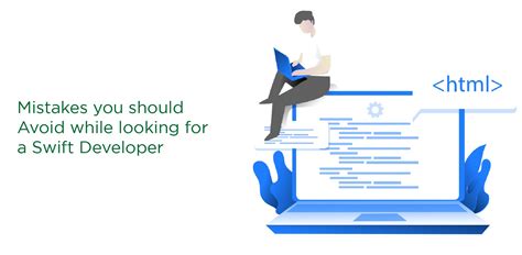 9 mistakes to avoid while looking for a good swift developer