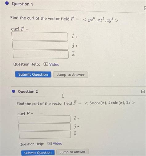 solved question 1 find the curl of the vector field f