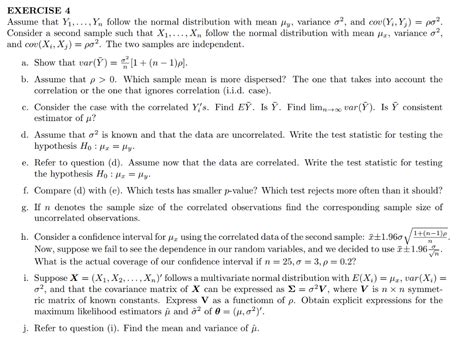 Solved EXERCISE Assume That Yi Y Follow The Normal Chegg Com