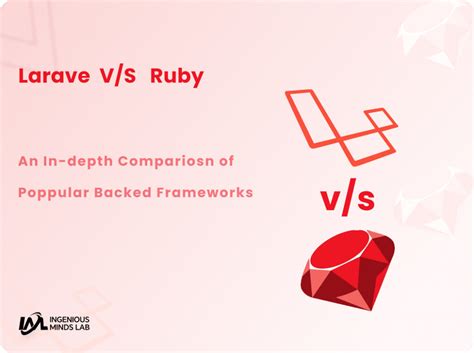laravel vs ruby on rails an in depth comparison of popular backend frameworks