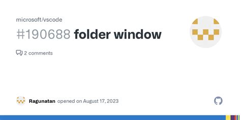 Folder Window · Issue 190688 · Microsoftvscode · Github