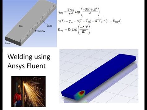 Free Video Welding Simulation Cfd Including Variable Marangoni Stress