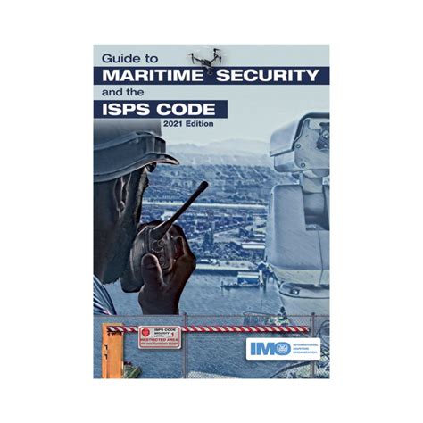 IMO Guide To Maritime Security And The ISPS Code ELCOME