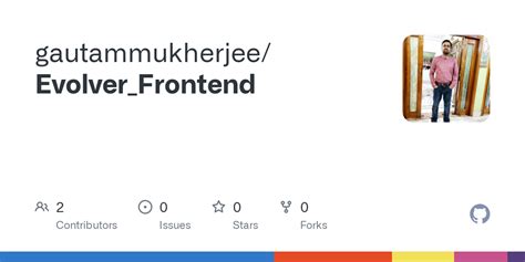 GitHub Gautammukherjee Evolver Frontend