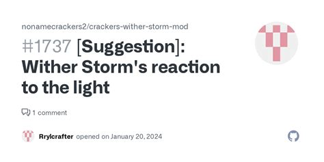 [suggestion] wither storm s reaction to the light · issue 1737