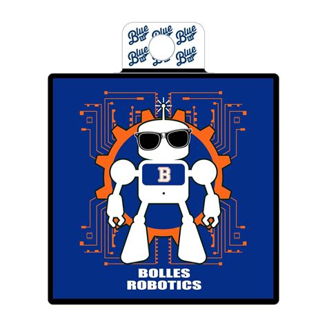 Robotics Sticker The Bolles School Robotics Sticker The Bolles School