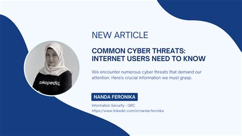 Common Cyber Threats Internet Users Need To Know