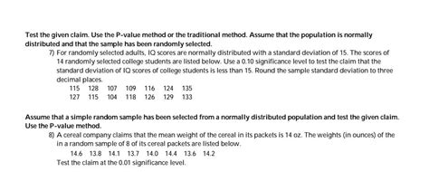 solved test the given claim use the p value method or the