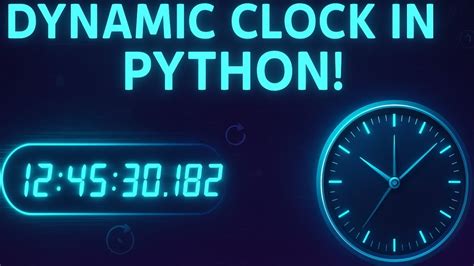 Build A Clock With Python In 10 Minutes Codekraft Python Project Pythonprogramming