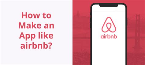 How To Make An App Like Airbnb
