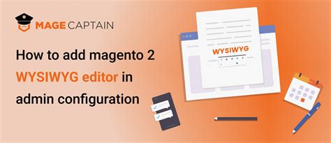 How To Add WYSIWYG Editor In Magento MageCaptain