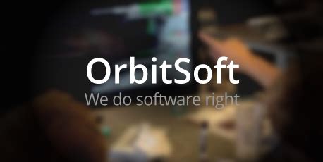 OrbitSoft Blog Discover The Latest In News And Resources For OrbitSoft