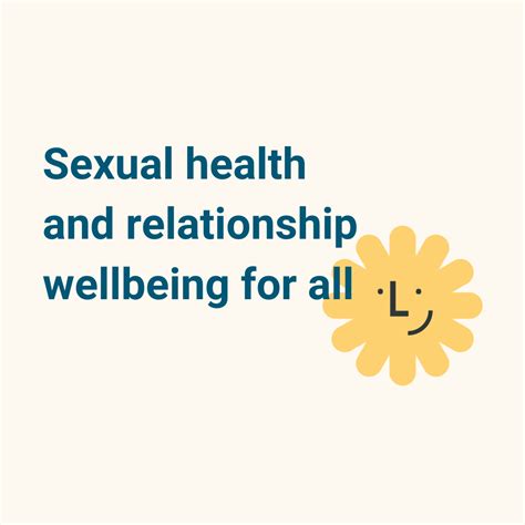 Sexual Health And Relationship Wellbeing For All Sexual Health Quarters