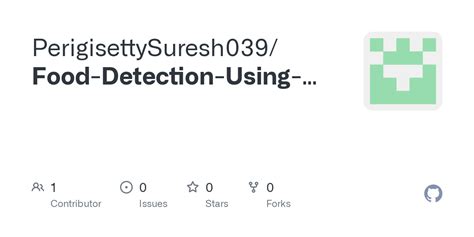 Github Perigisettysuresh039 Food Detection Using Arduino