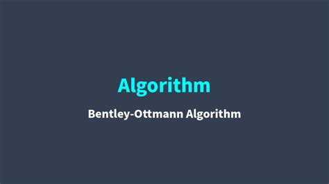 Algo 벤틀리 오트만 알고리즘bentley Ottmann Algorithm