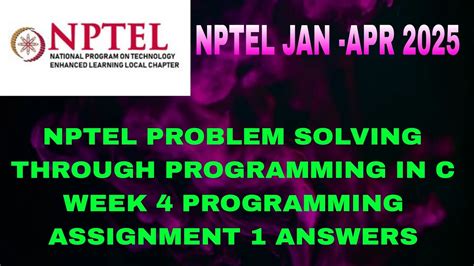 Nptel Problem Solving Through Programming In C Week 4 Programming