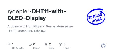 GitHub Rydepier DHT With OLED Display Arduino With Humidity And Temperature Sensor DHT