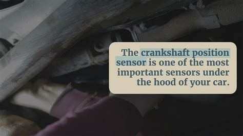 Symptoms of a Bad Crankshaft Position Sensor