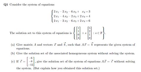 Solved Q1 Consider The System Of Equations The Solution Set Chegg Com