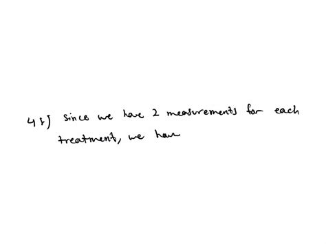 solved the following data were collected for a two factor anova with