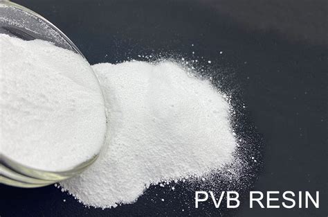 How To Solvate Polyvinyl Butyral Resin Pvb And What Should Be Paid Attention To In Processing
