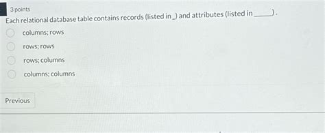 solved each relational database table contains records