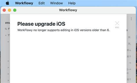 Workflowy Mac Os App Thinks Its On Ios Macbook Air M1 Big Sur Up To Date Anyone Else