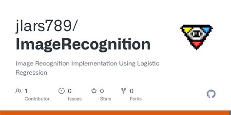 Github Jlars789imagerecognition Image Recognition Implementation Using Logistic Regression