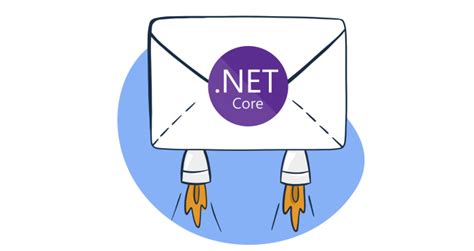 ASP NET Core Send Email Tutorial With Code Snippets