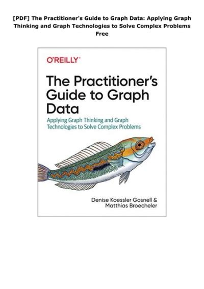 [pdf] the practitioner s guide to graph data applying graph thinking