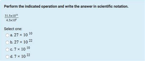 Solved Perform The Indicated Operation And Write The Answer