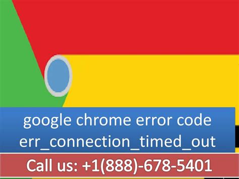 PPT Google Chrome Error Code Err Connection Timed Out PowerPoint Presentation ID