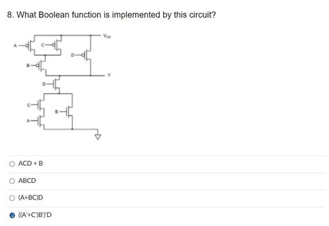 Solved 8 What Boolean Function Is Implemented By This