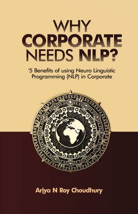 5 Benefits Of Using Neuro Linguistic Program In Work Area