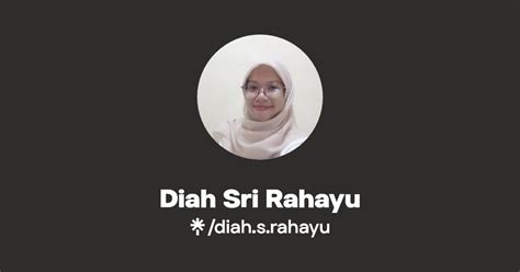 Diah Sri Rahayu Linktree