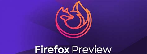 firefox preview adds support for addons extensions in the latest nightly