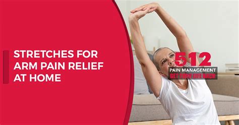 Stretches For Arm Pain Relief At Home