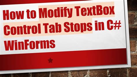 How To Modify Textbox Control Tab Stops In C Winforms Youtube