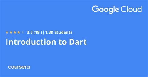 Introduction To Dart Short Course Coursera