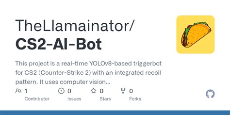 GitHub TheLlamainator CS AI Bot This Project Is A Real Time YOLOv Based Triggerbot For CS