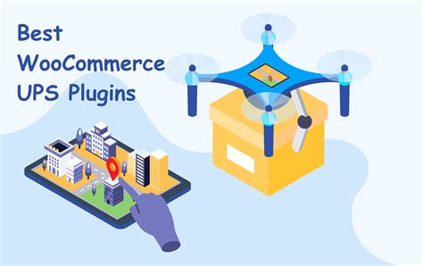 Best WooCommerce UPS Shipping Plugins