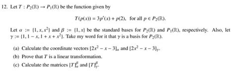 solved 2 let t p2 r →p1 r be the function given by