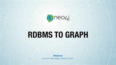 Webinar Rdbms To Graphs Ppt